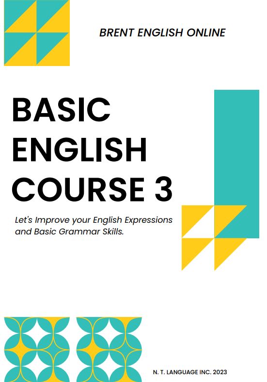 基礎英会話コース 3 [Basic English Course 3] - オンライン英会話 BRENT ENGLISH ONLINE ...